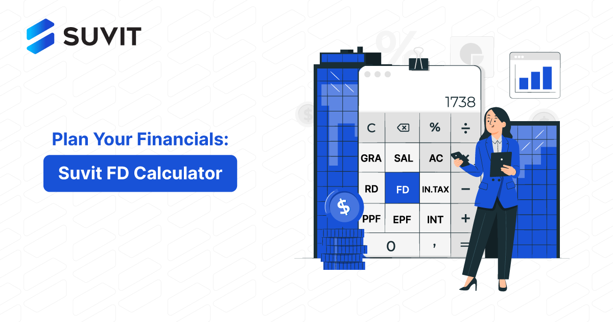 FD Calculator - Fixed Deposit Calculator Online