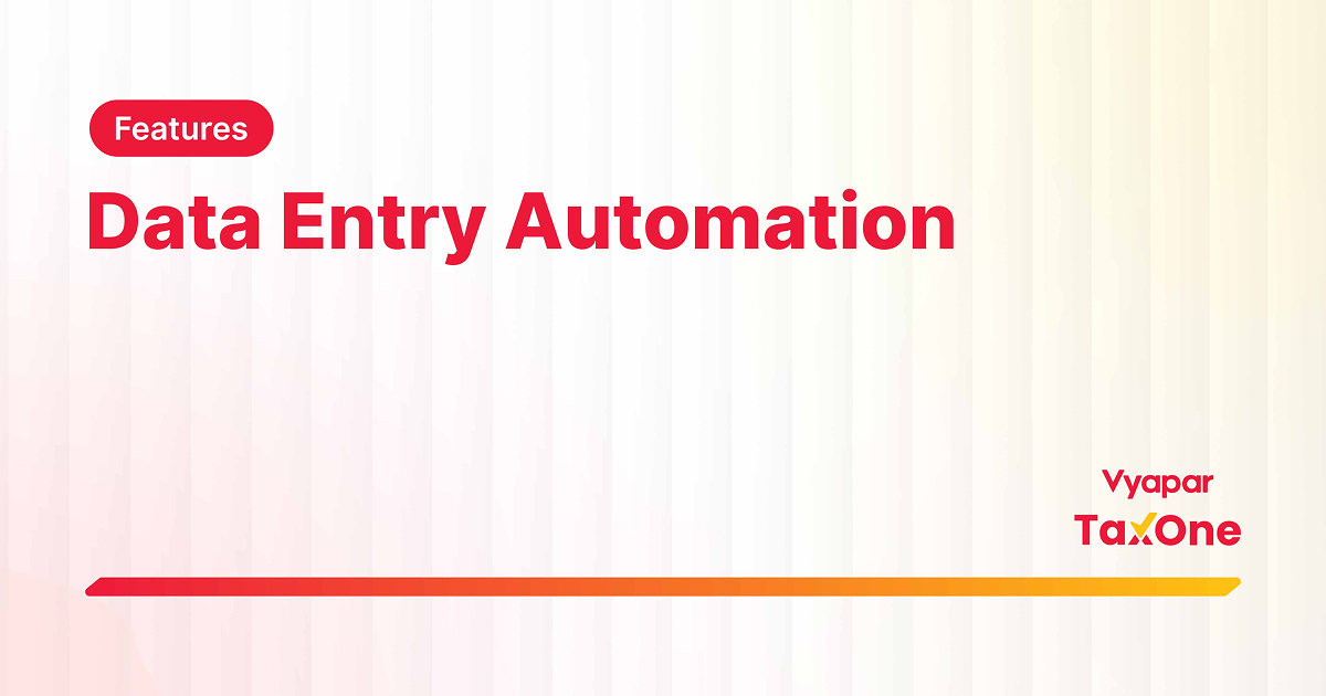 Vyapar TaxOne Data Automation | AI Data Entry & Syncing