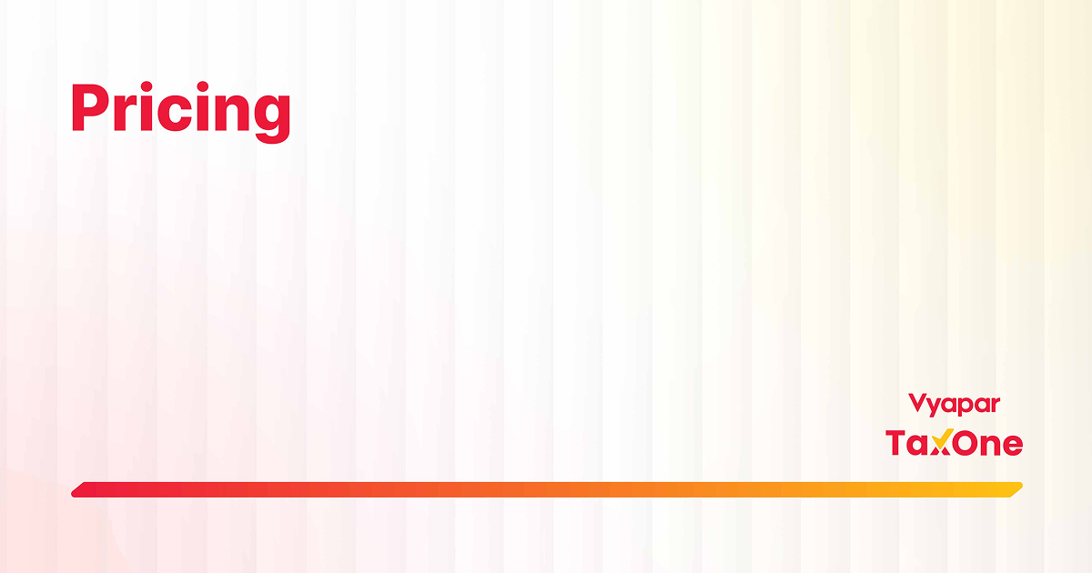 Vyapar TaxOne (Formerly Suvit) Pricing | Automated Accounting Software